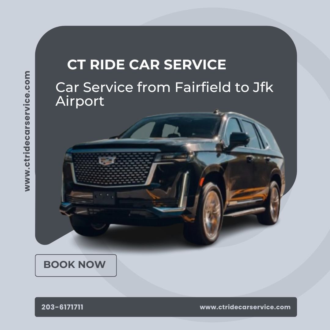 How to Book Fairfield CT Car Service: A Step-by-Step Guide
